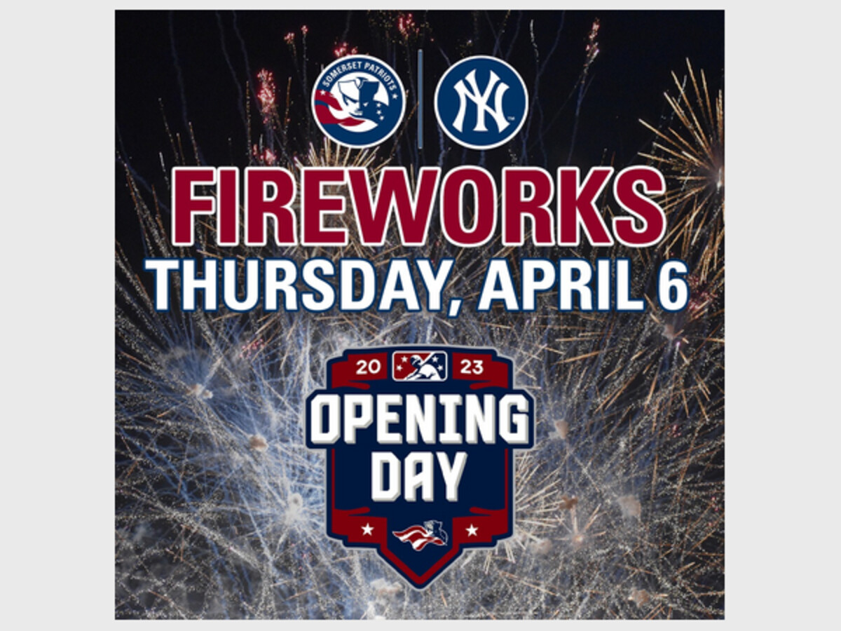 TD Bank Ball Park Opening Day Fireworks | Raritan Neighbors NJ - Patch Labs